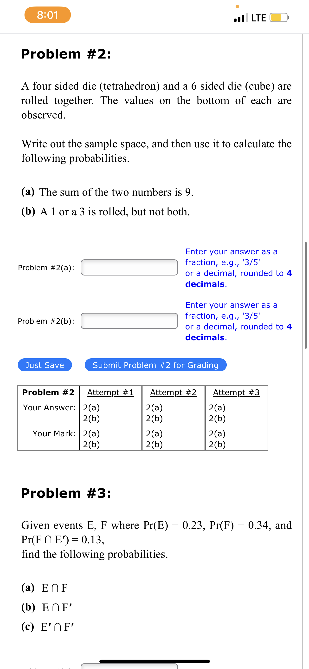 Solved Problem #2:A four sided die (tetrahedron) ﻿and a 6 | Chegg.com