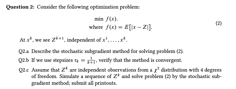 = Question 2: Consider the following optimization | Chegg.com