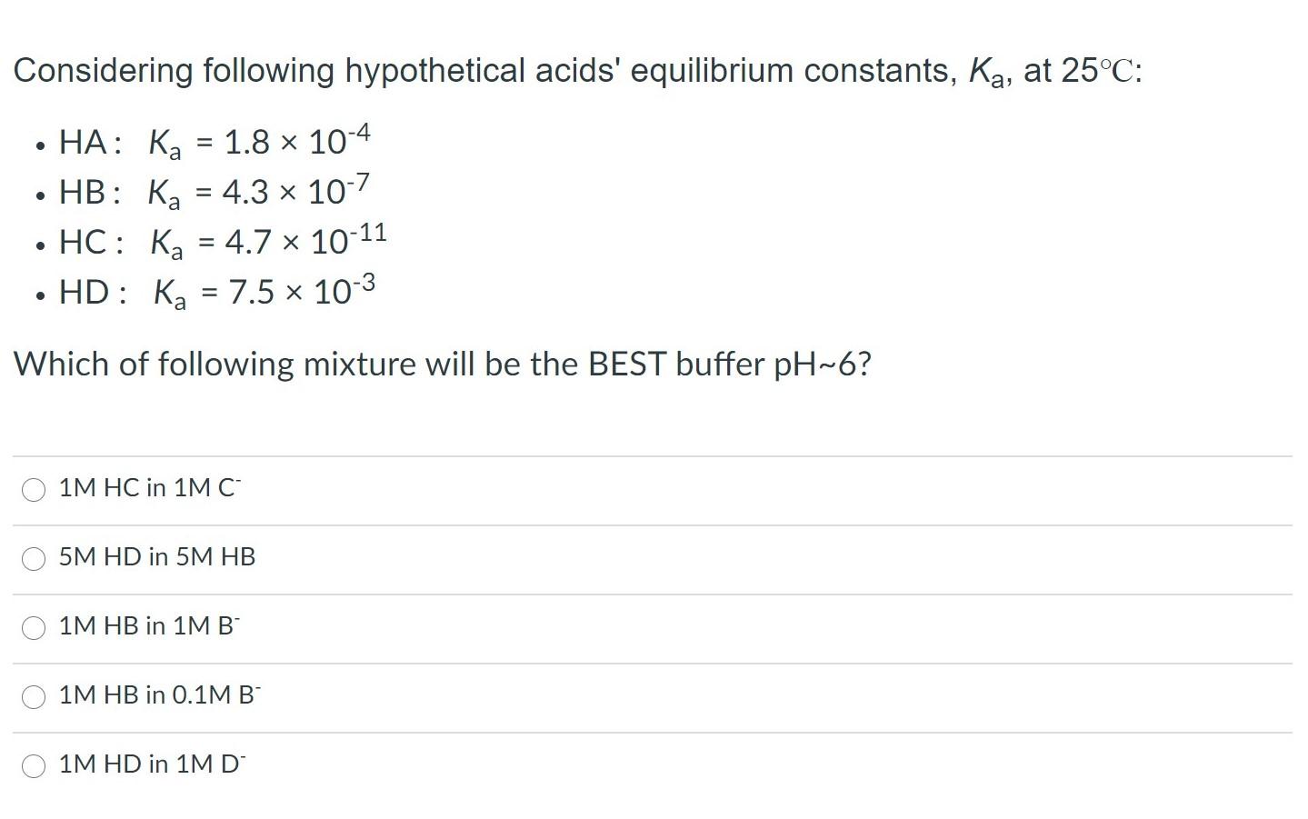 Solved Considering following hypothetical acids' equilibrium | Chegg.com