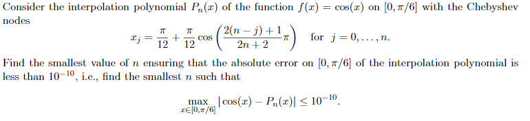 Solved Consider the interpolation polynomial Pn(x) of the | Chegg.com