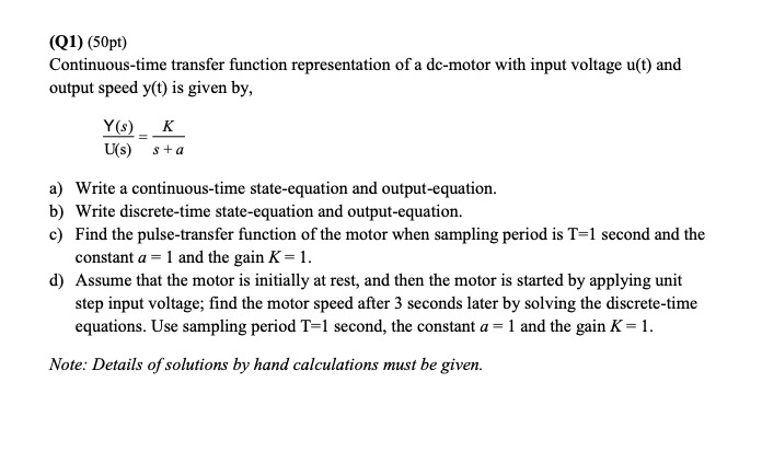 Solved (Q1) (50pt) Continuous-time transfer function | Chegg.com