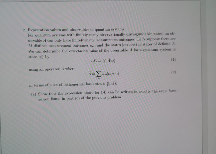 Solved Expectation Values 1 The Mean Of A Classical Data
