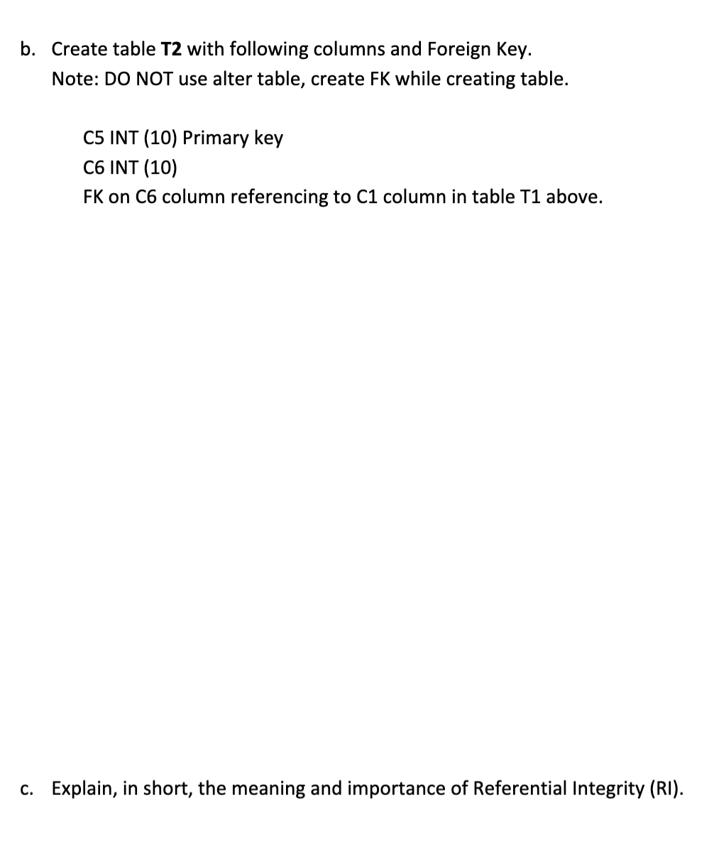 Solved a. Create table T1 with following columns and | Chegg.com
