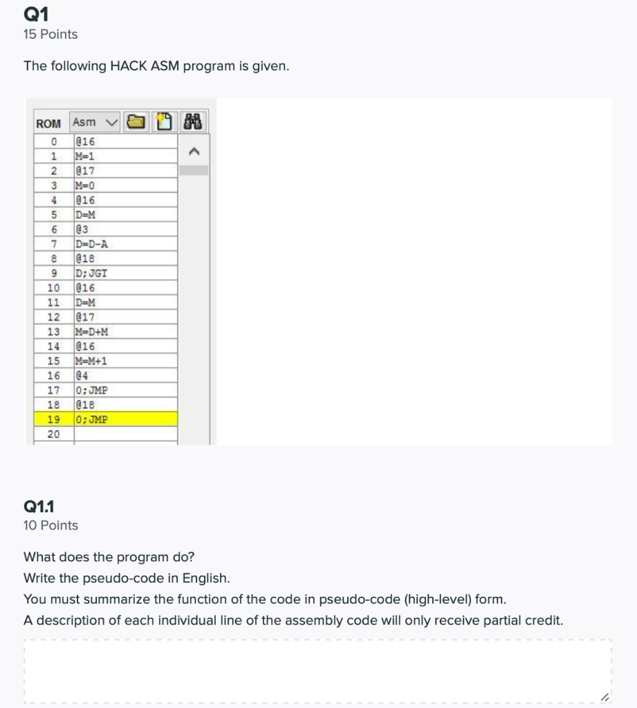 Solved Q1 15 Points The following HACK ASM program is given. | Chegg.com