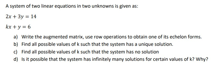 Solved A system of two linear equations in two unknowns is | Chegg.com
