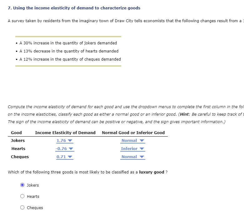 Solved 7. Using the income elasticity of demand to | Chegg.com