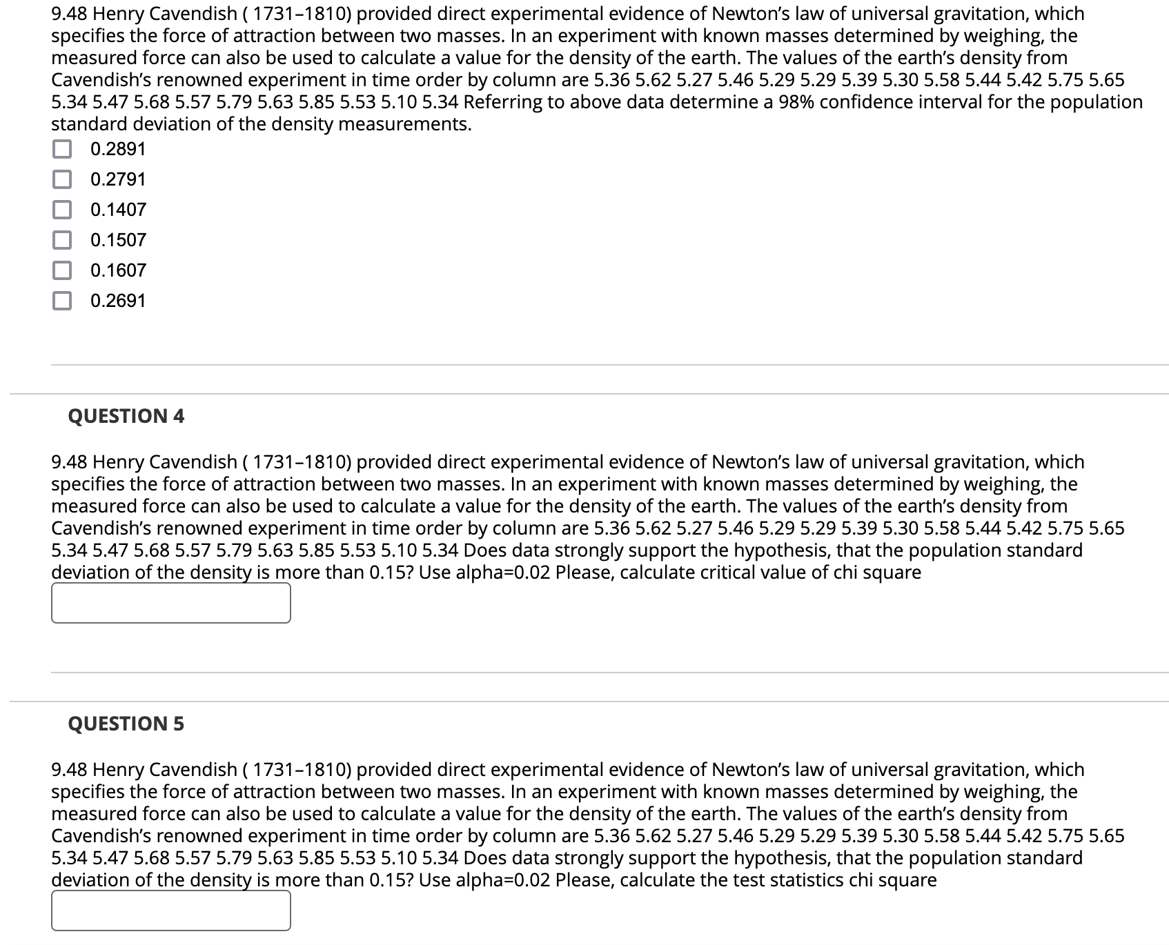 Solved 9.48 Henry Cavendish ( 1731-1810) provided direct | Chegg.com