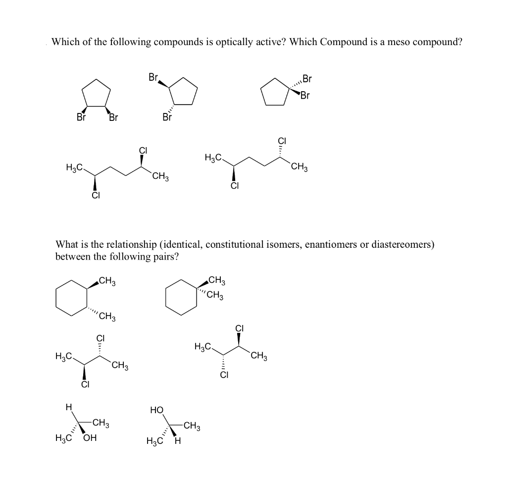 Solved Which of the following compounds is optically active? | Chegg.com