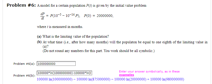 Solved Problem #6: A model for a certain population P() is | Chegg.com