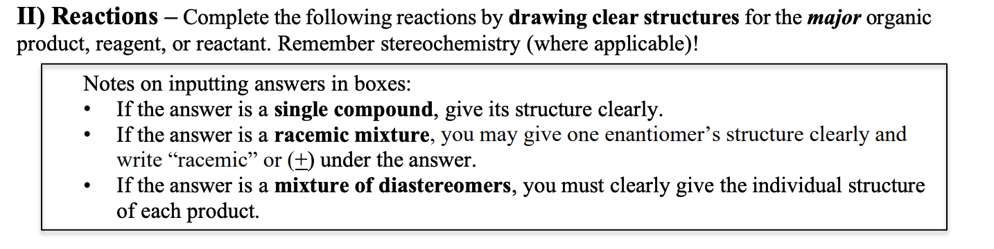 Solved II) Reactions – Complete the following reactions by | Chegg.com