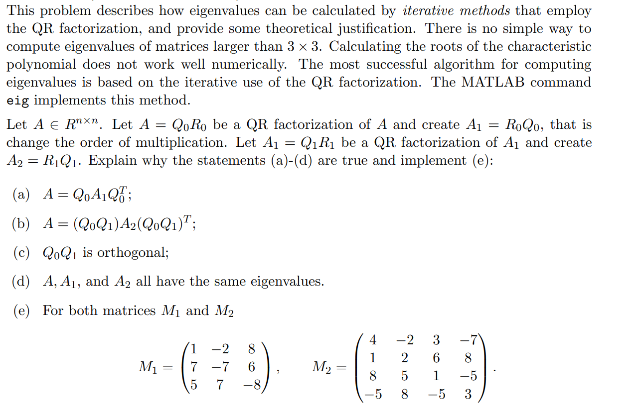 This problem describes how eigenvalues can be | Chegg.com