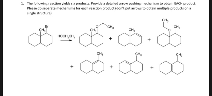 Solved 1. The following reaction yields six products. | Chegg.com