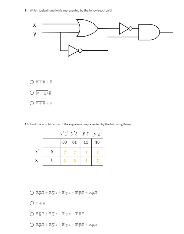 Solved 9. Which logical function is represented by the | Chegg.com