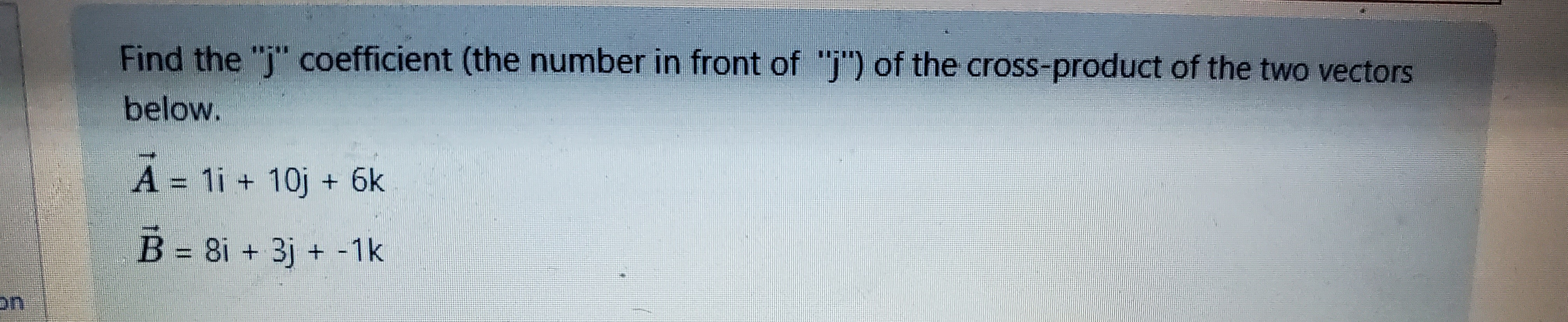 Solved Find the " j " coefficient (the number in front of " | Chegg.com