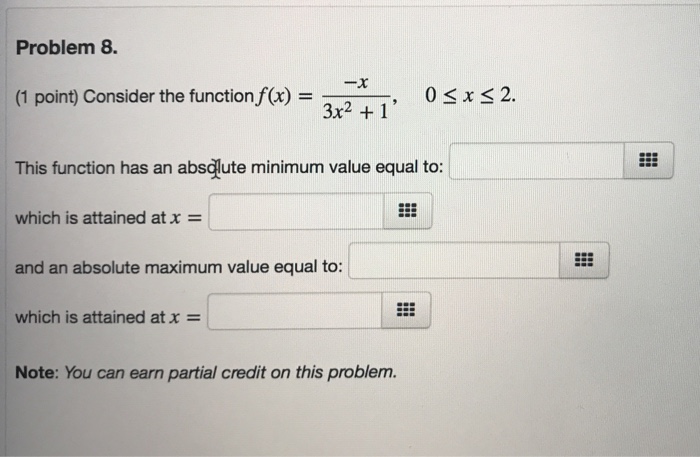 Solved Problem 8 (1 point) Consider the functionf(x) = 3.2 | Chegg.com