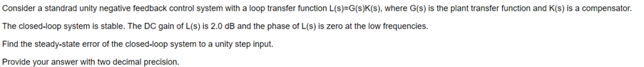 Solved Consider a standrad unity negative feedback control | Chegg.com
