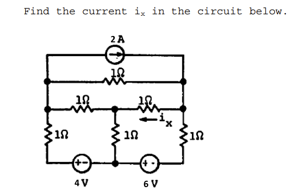 Solved Find the current ix in the circuit below. 2A wh 12 | Chegg.com