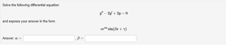 [Solved]: Solve the following differential equation: [ y^