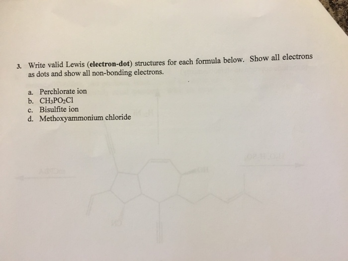 Solved 3. Write valid Lewis (electron-dot) structures for | Chegg.com