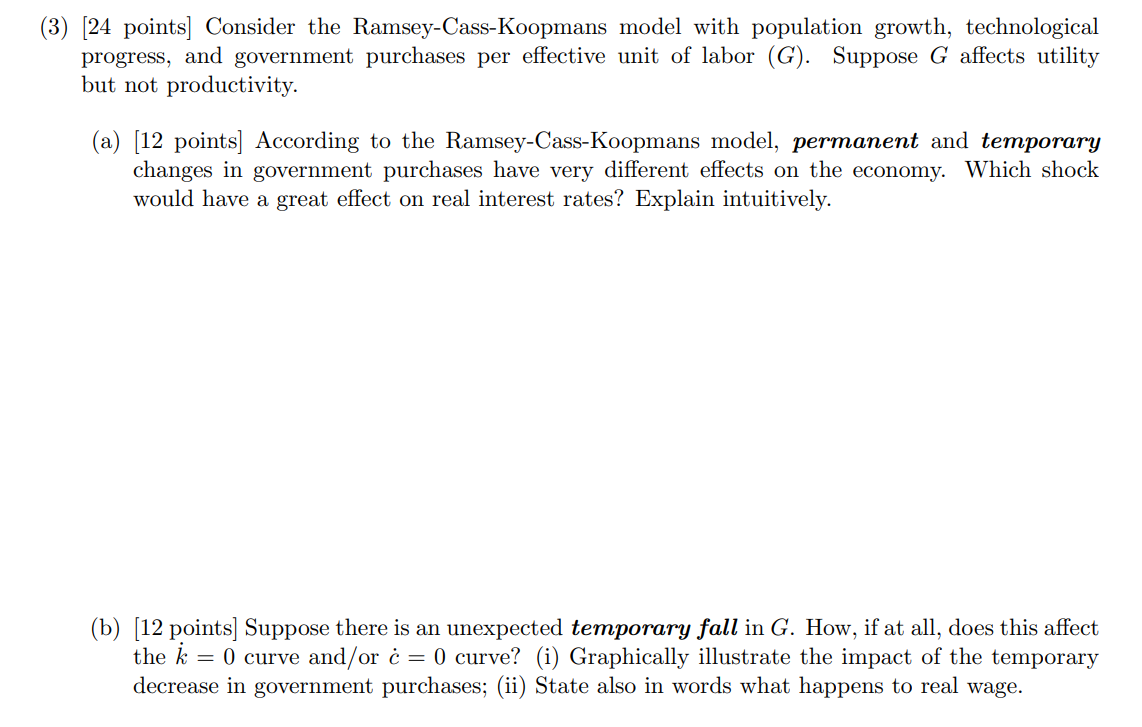Solved (3) [24 ﻿points] ﻿Consider the Ramsey-Cass-Koopmans | Chegg.com