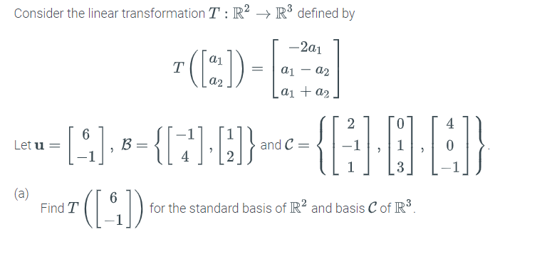 Solved Consider the linear transformation T: R2 + R3 defined | Chegg.com