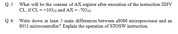 Solved Q.5 What will be the content of AX register after | Chegg.com