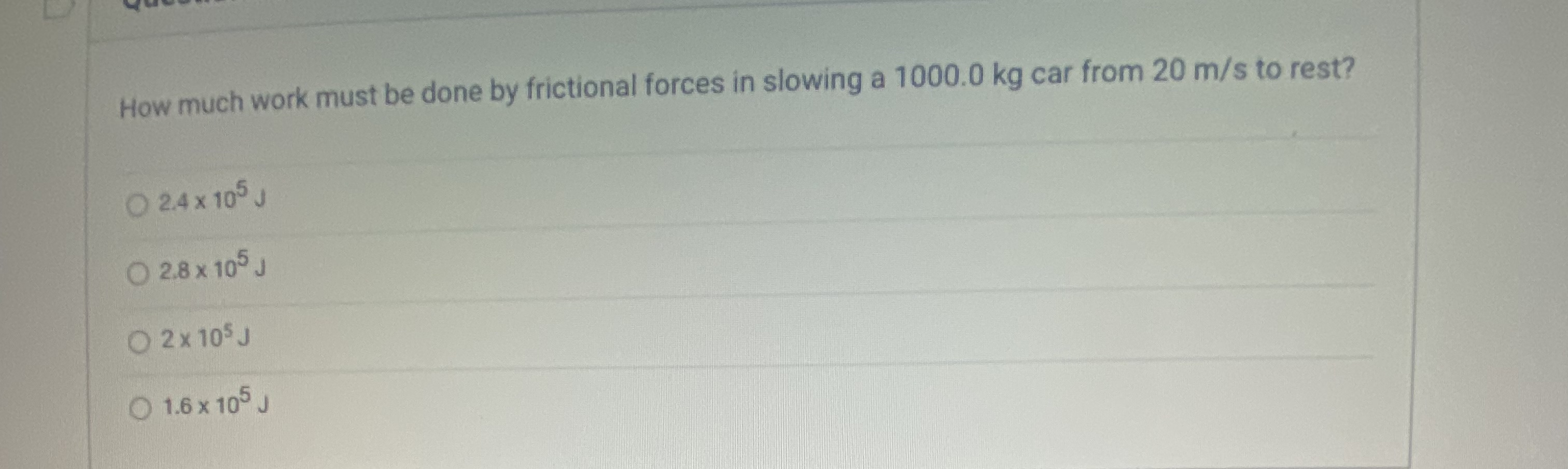 Solved How much work must be done by frictional forces in | Chegg.com