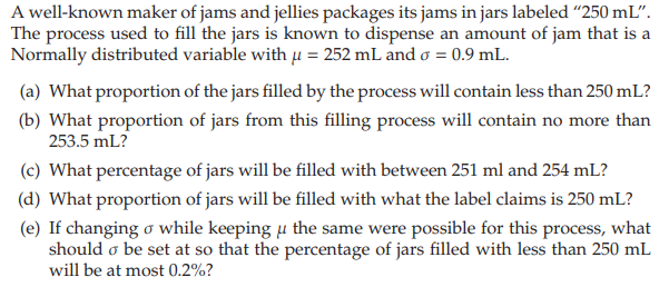 Solved A well-known maker of jams and jellies packages its | Chegg.com