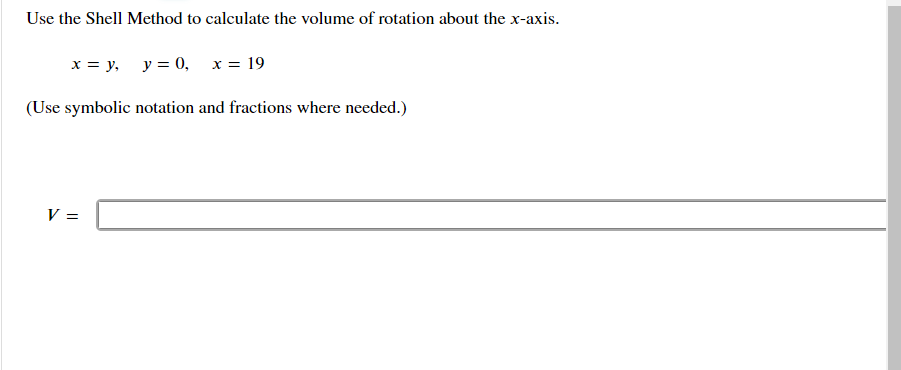 Solved Use the Shell Method to calculate the volume of | Chegg.com