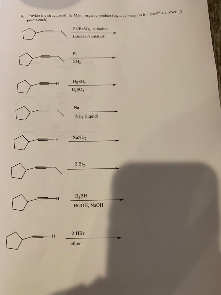 Solved 9. Provide the structure of the Major organic product | Chegg.com