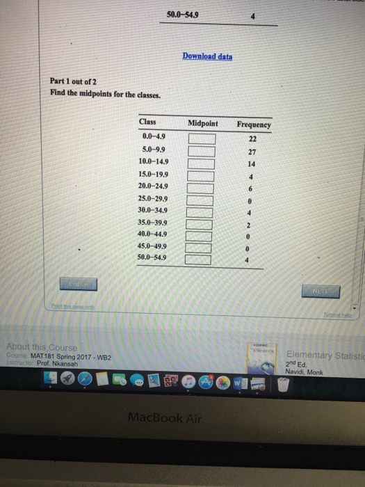 Solved Find the midpoints for the classes. | Chegg.com Solved Find the midpoints for the classes. | Chegg.com