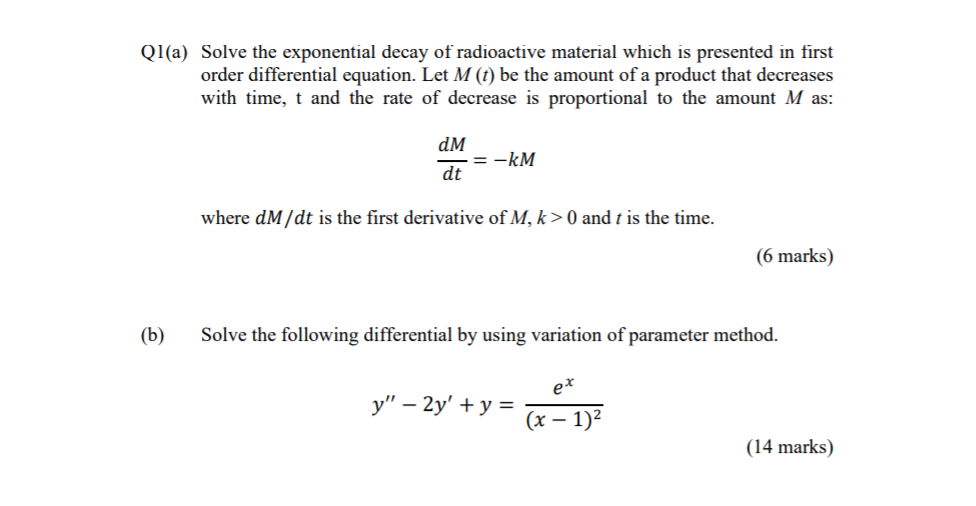 Solved Ql(a) Solve the exponential decay of radioactive | Chegg.com