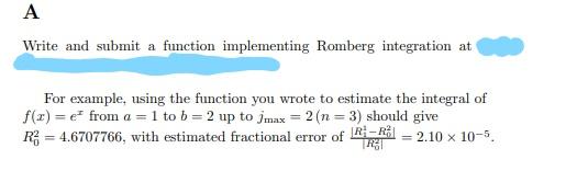 Solved For example, using the function you wrote to estimate | Chegg.com