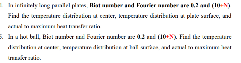 Solved In infinitely long parallel plates, Biot number and | Chegg.com