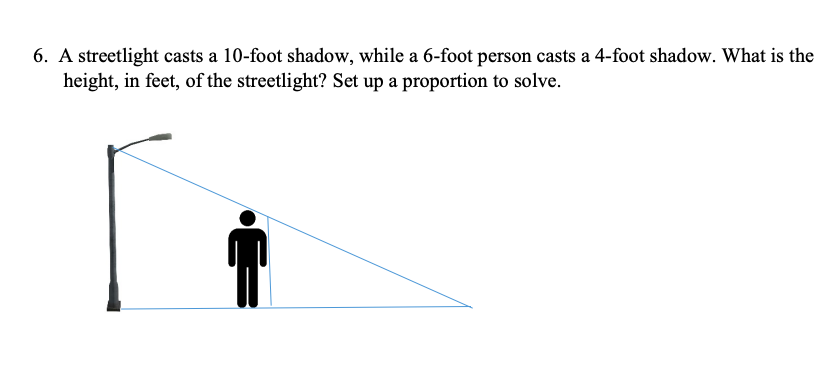 Solved 6. A streetlight casts a 10-foot shadow, while a | Chegg.com
