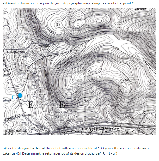 Solved a) Draw the basin boundary on the given topographic | Chegg.com