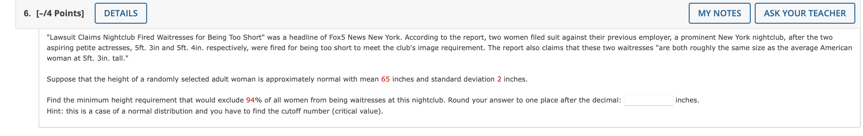 Solved woman at 5ft. 3in. tall." Suppose that the height of | Chegg.com