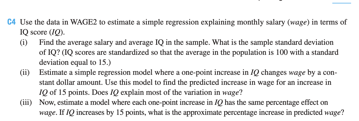 C4 Use the data in WAGE2 to estimate a simple | Chegg.com