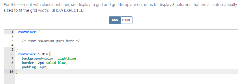 Solved For the element with class container, set display to | Chegg.com