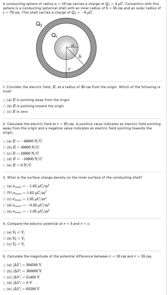 Solved A conducting sphere of radius a = 10 cm carries a | Chegg.com