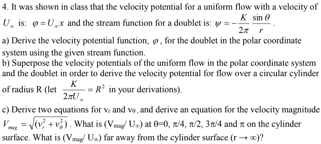 4. It was shown in class that the velocity potential | Chegg.com