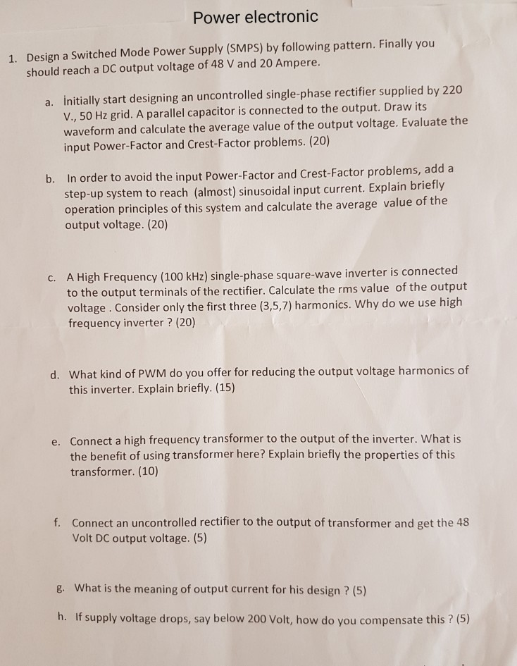 Solved Power electronic Design a Switched Mode Power Supply | Chegg.com