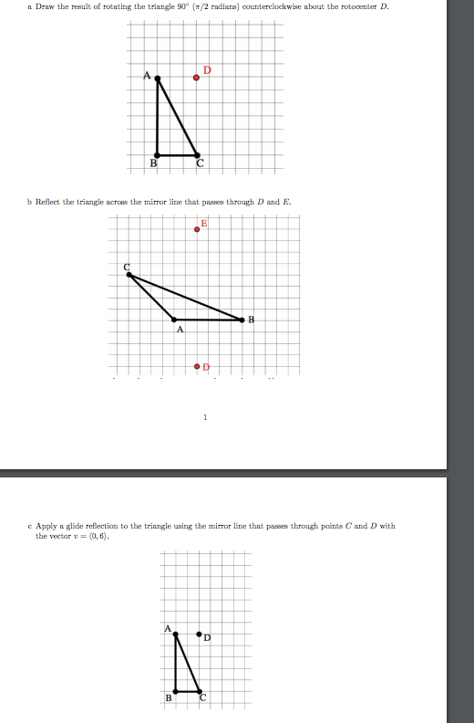 Solved a Draw the result of rotating the triangle 90° (1/2 | Chegg.com
