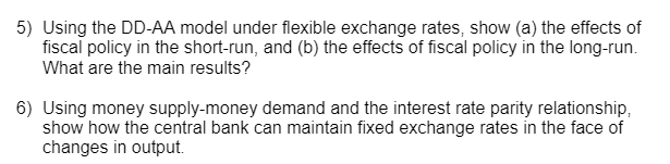 Solved 5) Using the DD-AA model under flexible exchange | Chegg.com