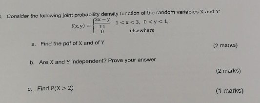 Solved Consider the following joint probability density | Chegg.com