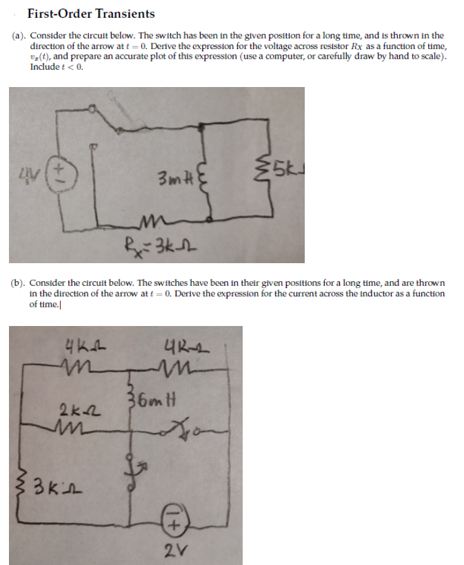 Solved First-Order Transients (a). Consider the circuit | Chegg.com
