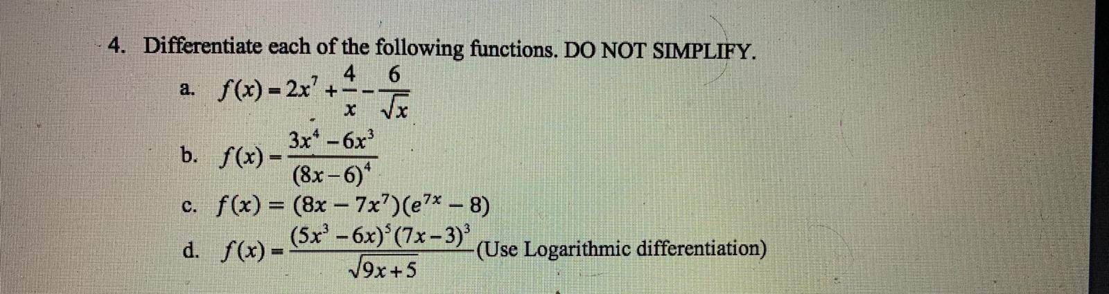 Solved 4. Differentiate each of the following functions. DO | Chegg.com