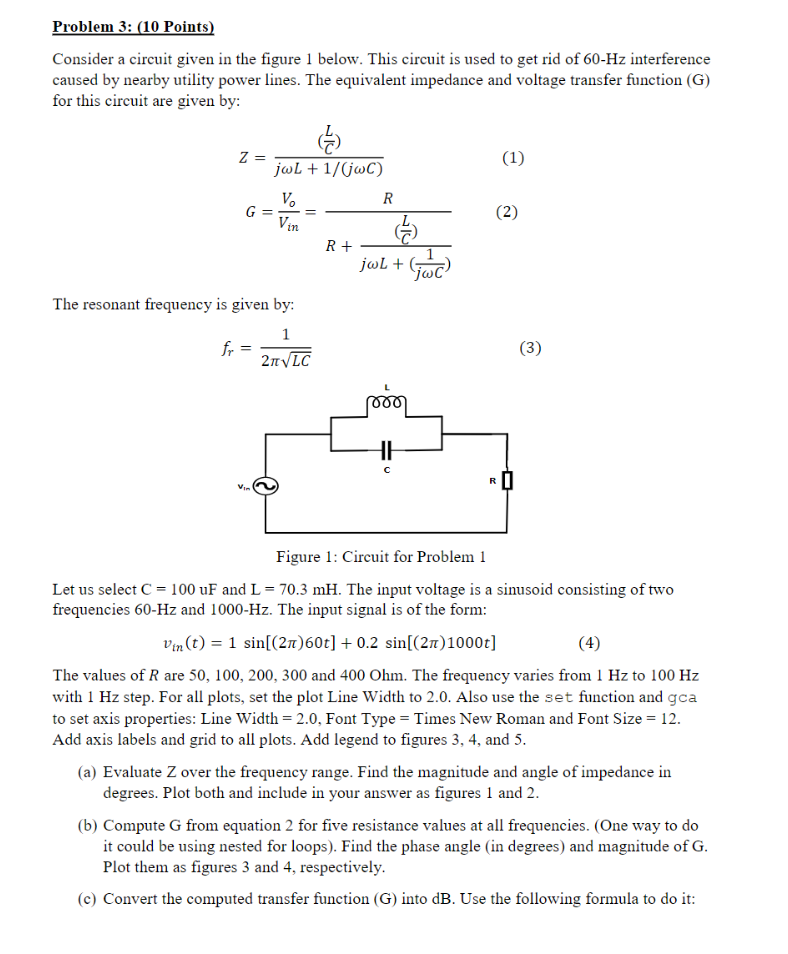 Solved Problem 3: (10 Points) Consider a circuit given in | Chegg.com