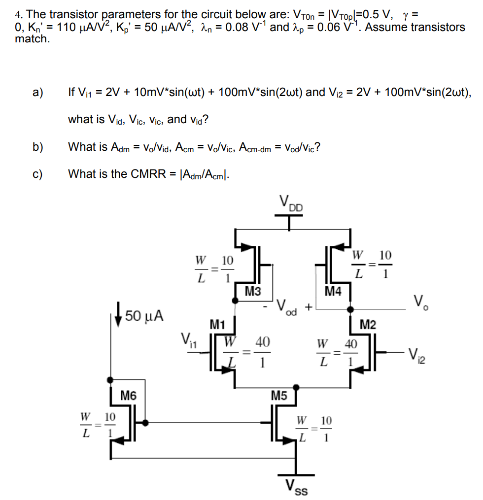Solved The transistor parameters for the circuit below are: | Chegg.com