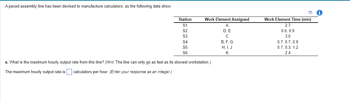 Solved A paced assembly line has been devised to manufacture | Chegg.com